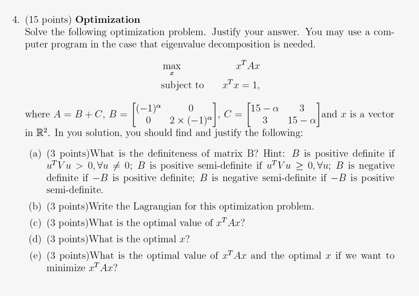 Solved 4. (15 points) Optimization Solve the following | Chegg.com