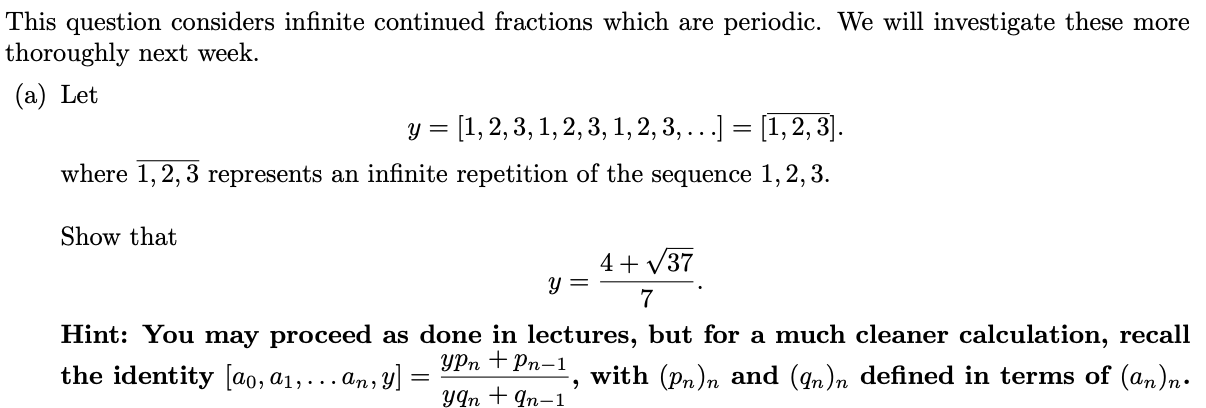 Solved This question considers infinite continued fractions | Chegg.com