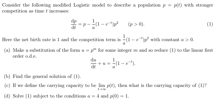 Solved Consider The Following Modified Logistic Model To