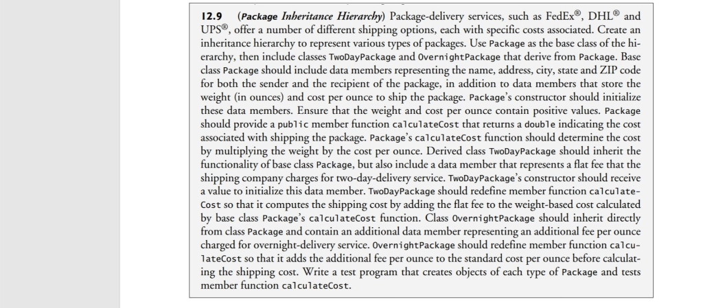 12.9 (Package Inheritance Hierarchy) Package-delivery | Chegg.com