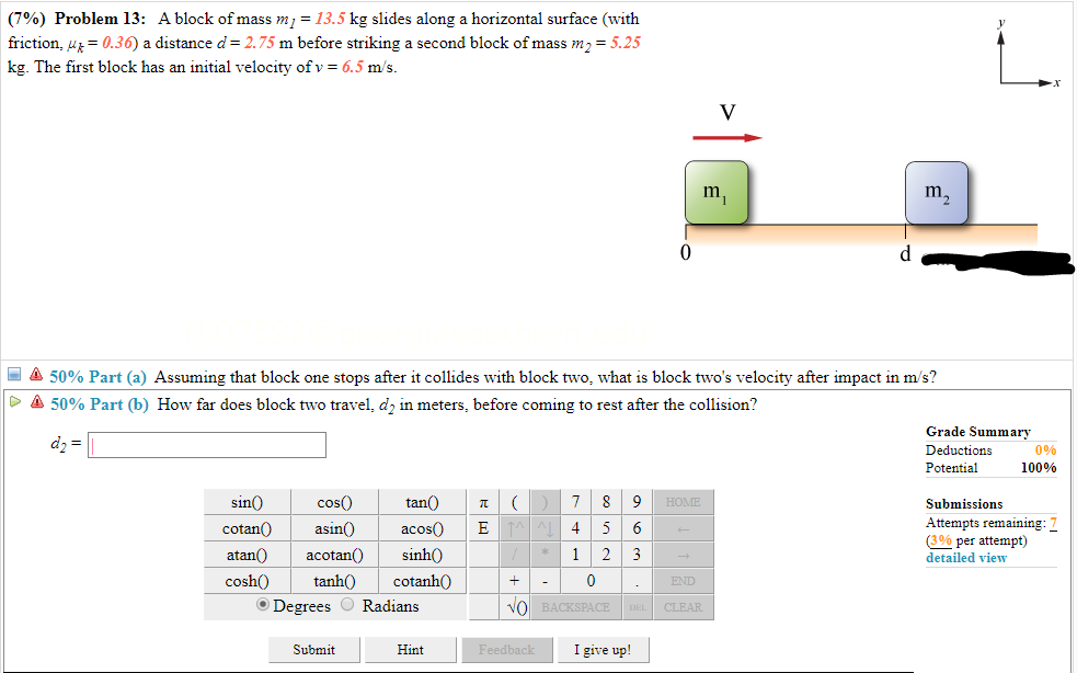 Solved (7%) Problem 13: A block of mass mj = 13.5 kg slides | Chegg.com