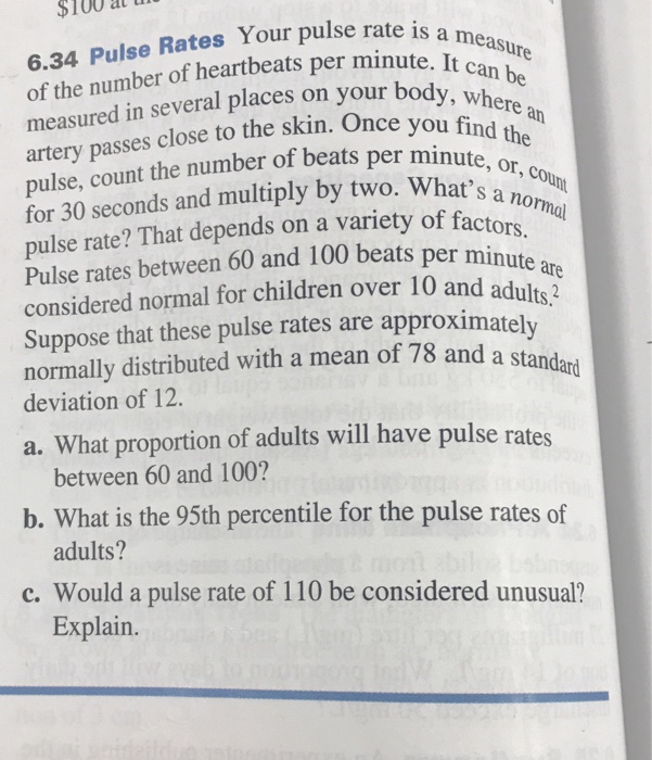 Solved $100 al Pulse Rates Your pulse rate is a me Ymr body, | Chegg.com