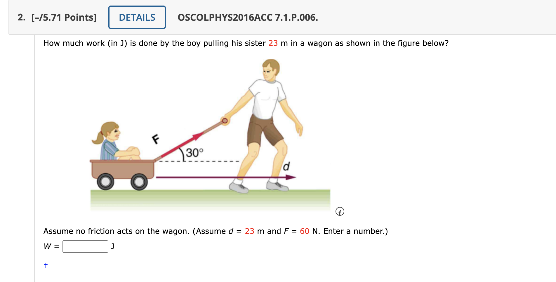 Solved How much work (in J) is done by the boy pulling his | Chegg.com