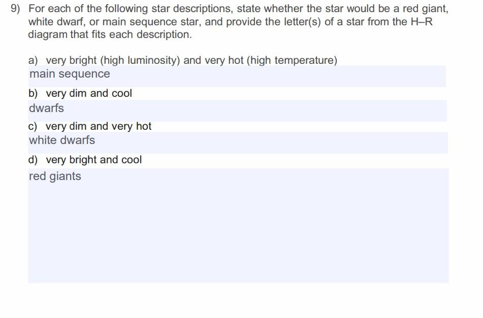 Solved For each of the following star descriptions, state | Chegg.com