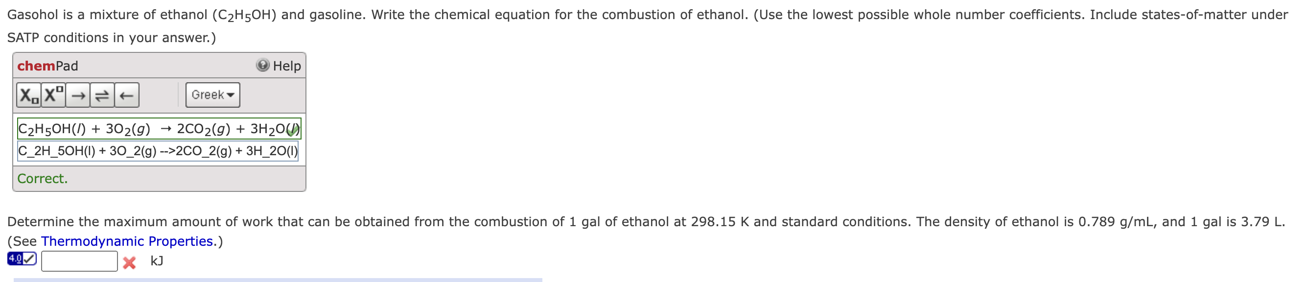 Solved (See Thermodynamic Properties.) * kJ | Chegg.com