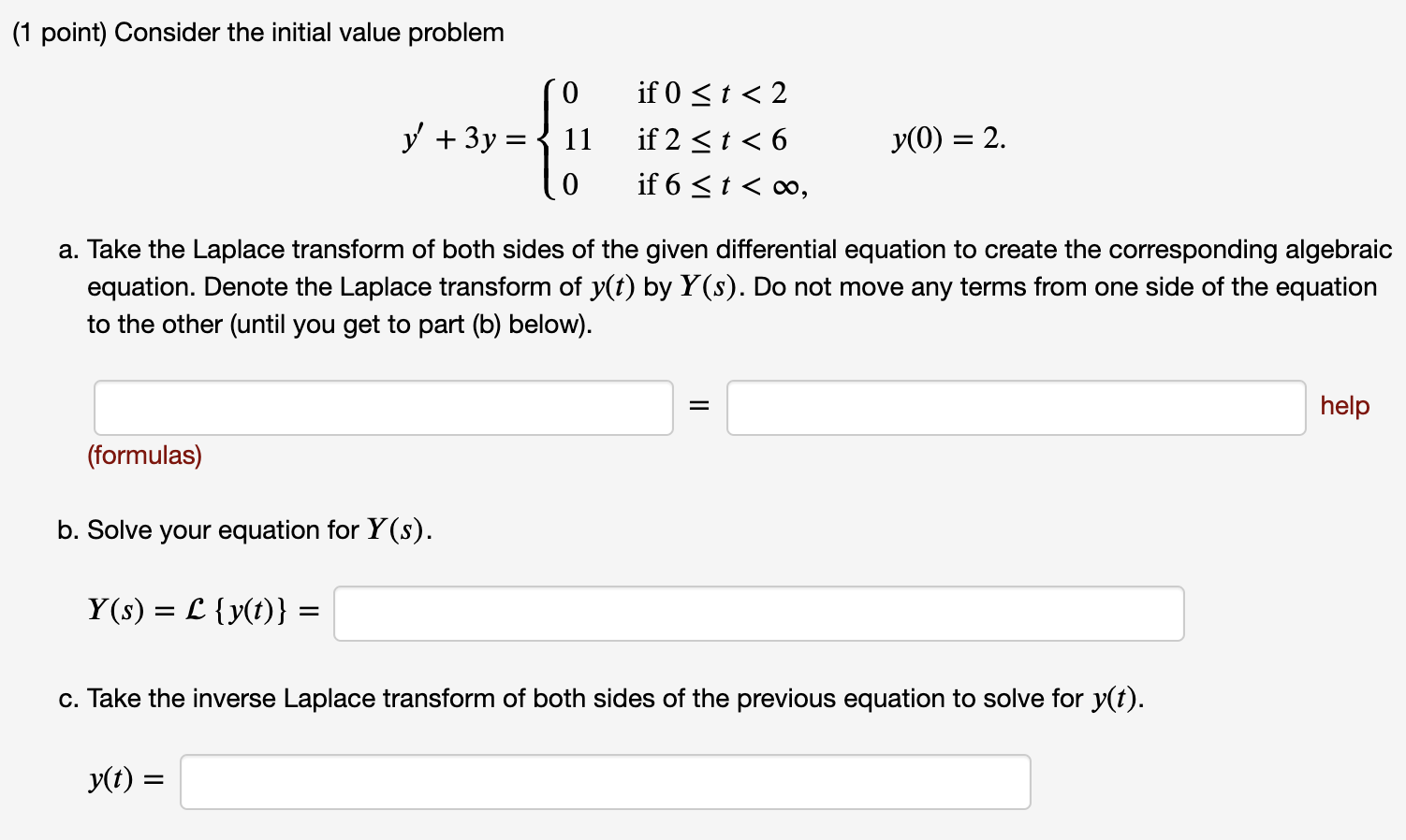Solved (1 point) Consider the initial value problem 0 y + 3y | Chegg.com