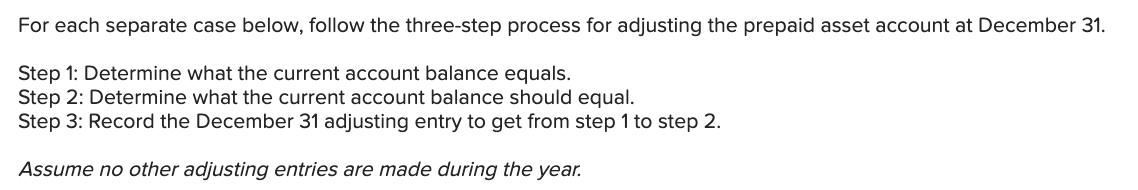 Solved For each separate case below, follow the three-step | Chegg.com