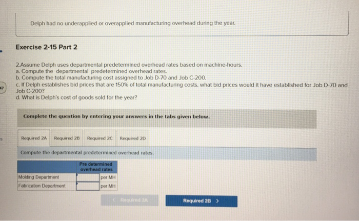 Solved Required information Exercise 2-15 Plantwide and | Chegg.com Solved Required information Exercise 2-15 Plantwide and | Chegg.com