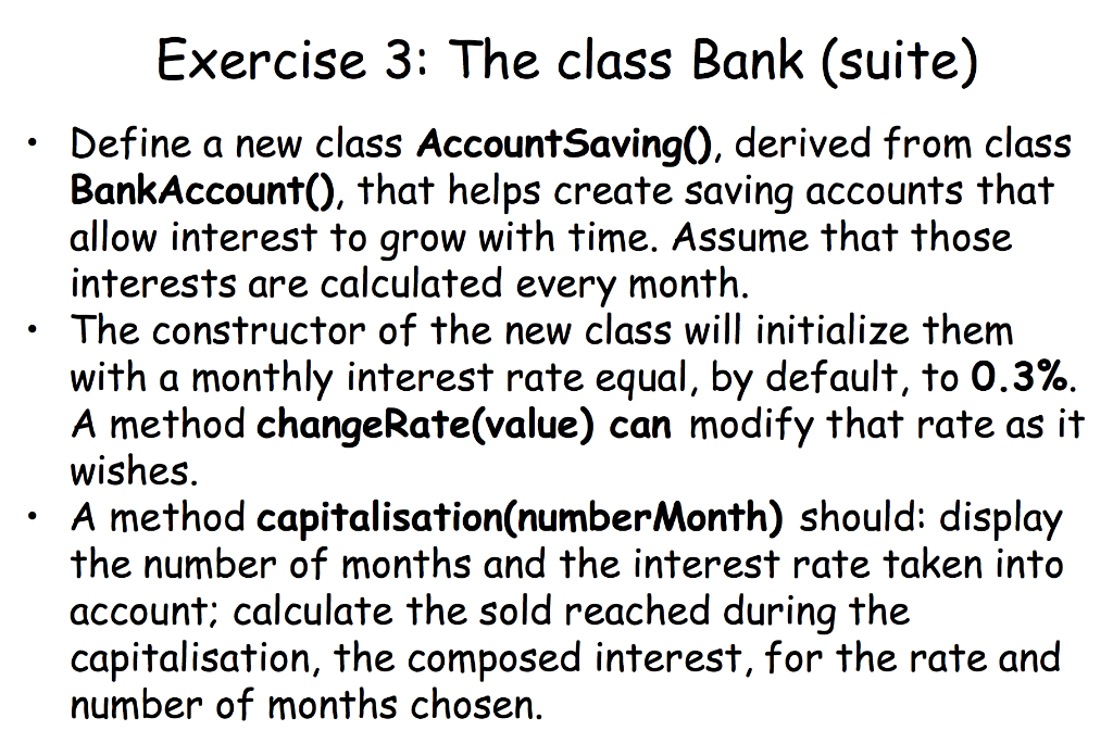 Exercise 3: The class Bank • Define a class | Chegg.com