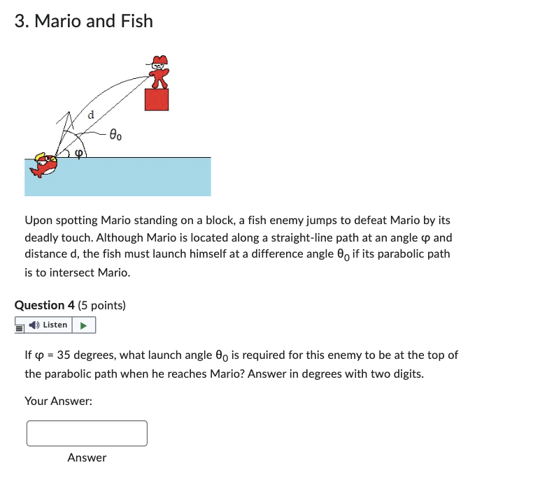 Solved 3. Mario and Fish Upon spotting Mario standing on a | Chegg.com