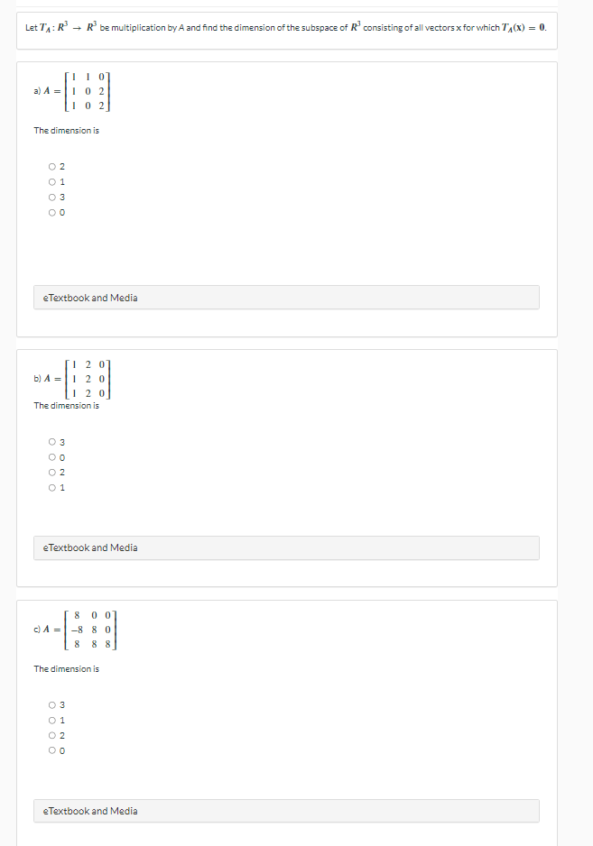Solved Let TA:R3→R3 be multiplication by A and find the | Chegg.com
