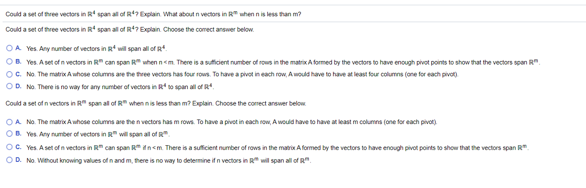 Solved Could a set of three vectors in R4 span all of R4? | Chegg.com