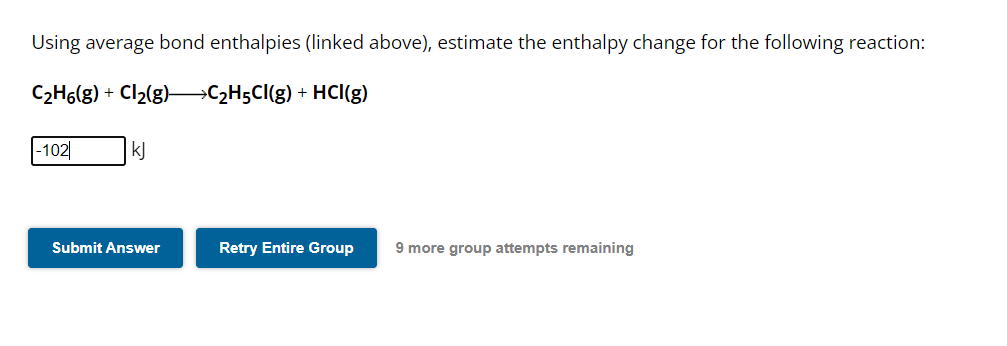 Solved Using average bond enthalpies (linked above), | Chegg.com