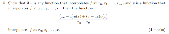 Solved 5. Show that if u is any function that interpolates f | Chegg.com
