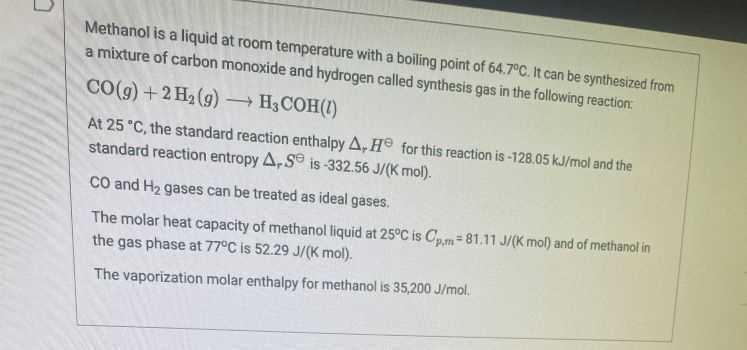 Solved Methanol is a liquid at room temperature with a | Chegg.com
