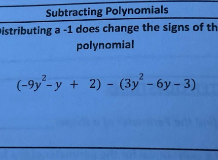 Solved Subtracting Polynomialsistributing a -1 ﻿does change | Chegg.com
