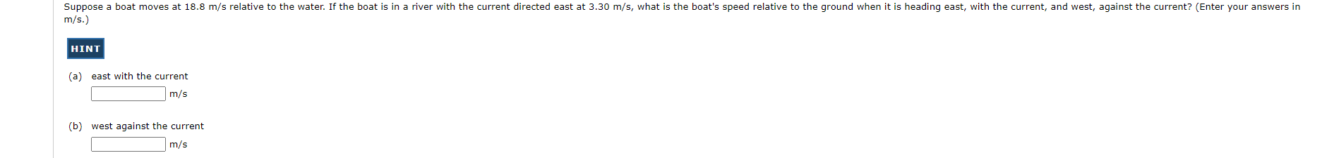 Solved Suppose A Boat Moves At 18 8 M S Relative To The
