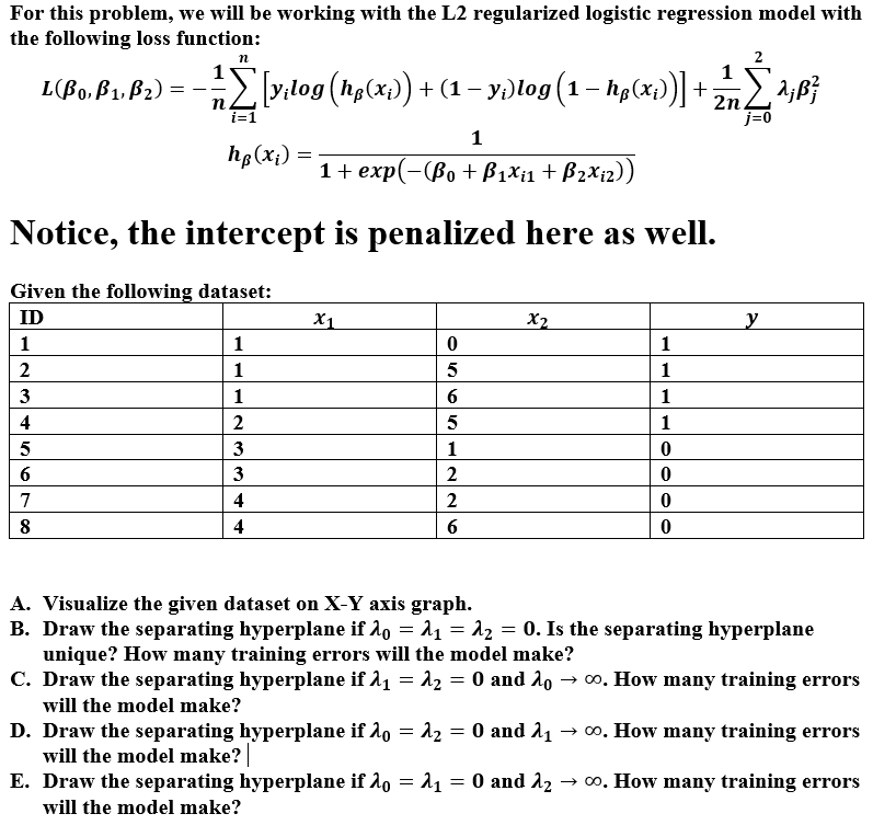 For this problem, we will be working with the L2 | Chegg.com