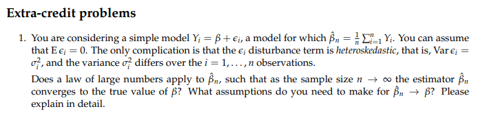Extra-credit problems 1. You are considering a simple | Chegg.com