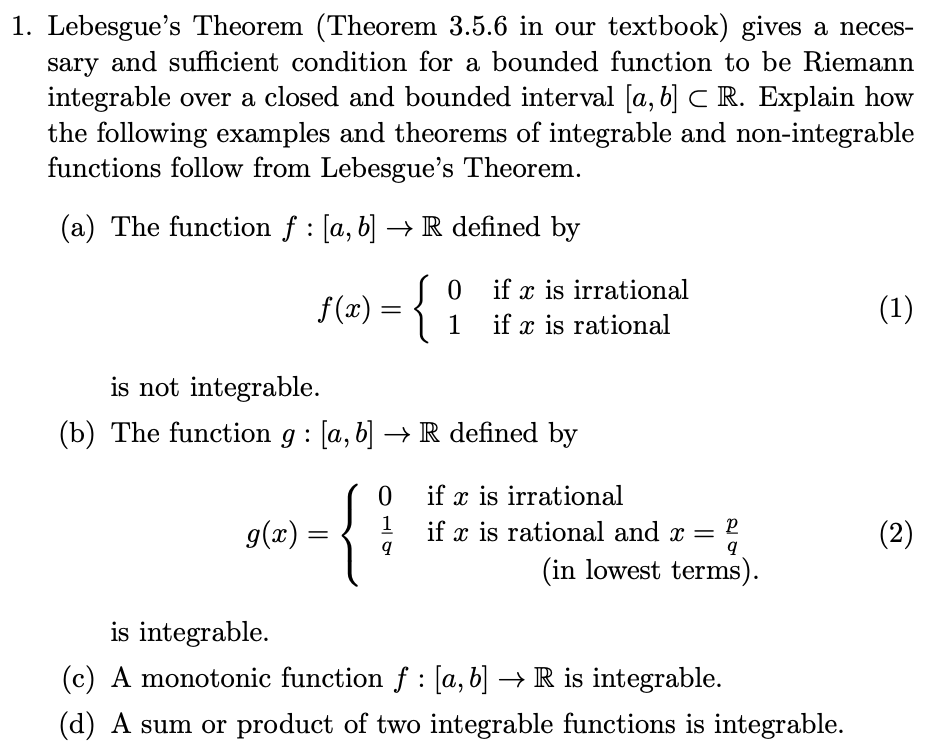 Solved 1. Lebesgue's Theorem (Theorem 3.5.6 in our textbook) | Chegg.com