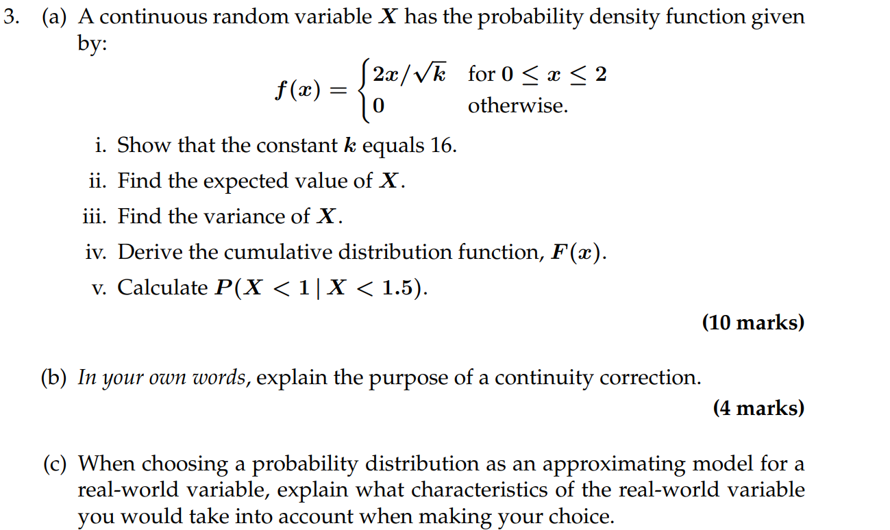 Solved 3. (a) A continuous random variable X has the | Chegg.com