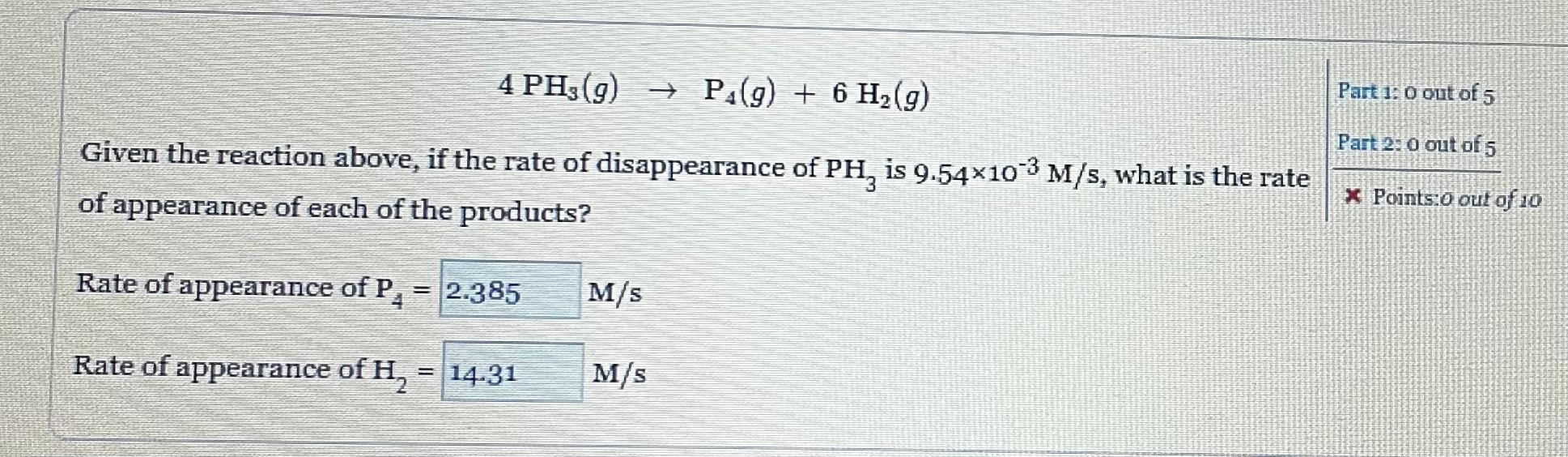 Solved 4PH3(g)→P4(g)+6H2(g) Given the reaction above, if the | Chegg.com