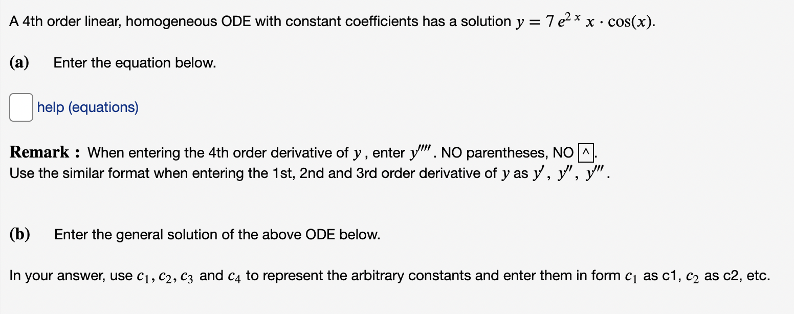 Solved A 4th order linear, homogeneous ODE with constant | Chegg.com