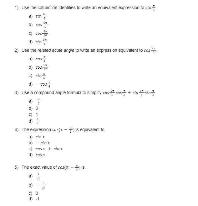 Solved 1)Use the cofunction Identities to write an | Chegg.com