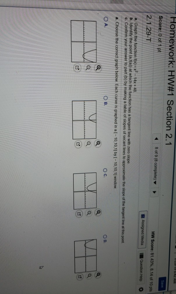 Solved Homework: HW#1 Section 2.1 Score: O of 1 pt 2.1.29-T | Chegg.com