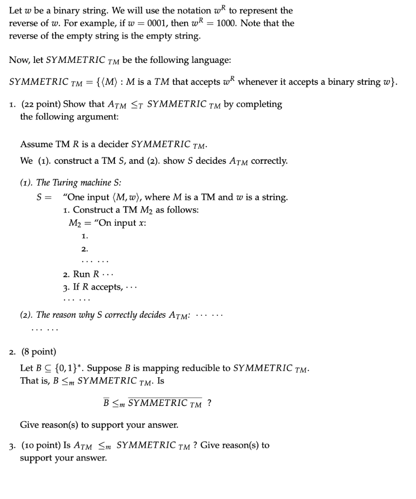 Let w be a binary string. We will use the notation wR | Chegg.com