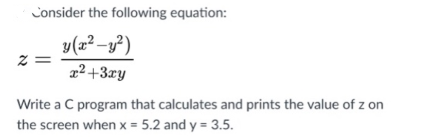 Consider the following equation: y(x2-y) 2= 22+3xy | Chegg.com