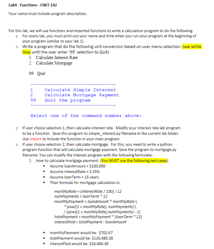 Solved Lab4 - Functions - CNET-142 Your name must include | Chegg.com