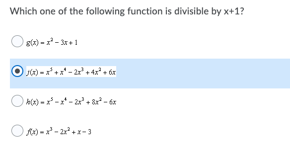 Solved Which one of the following function is divisible by | Chegg.com