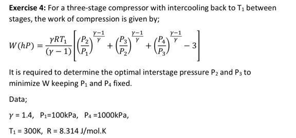 Solved Exercise 4: For a three-stage compressor with | Chegg.com