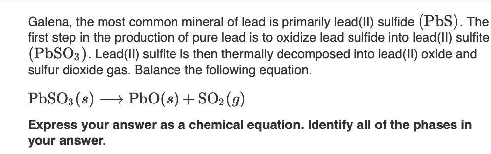 Solved Galena, the most common mineral of lead is primarily | Chegg.com