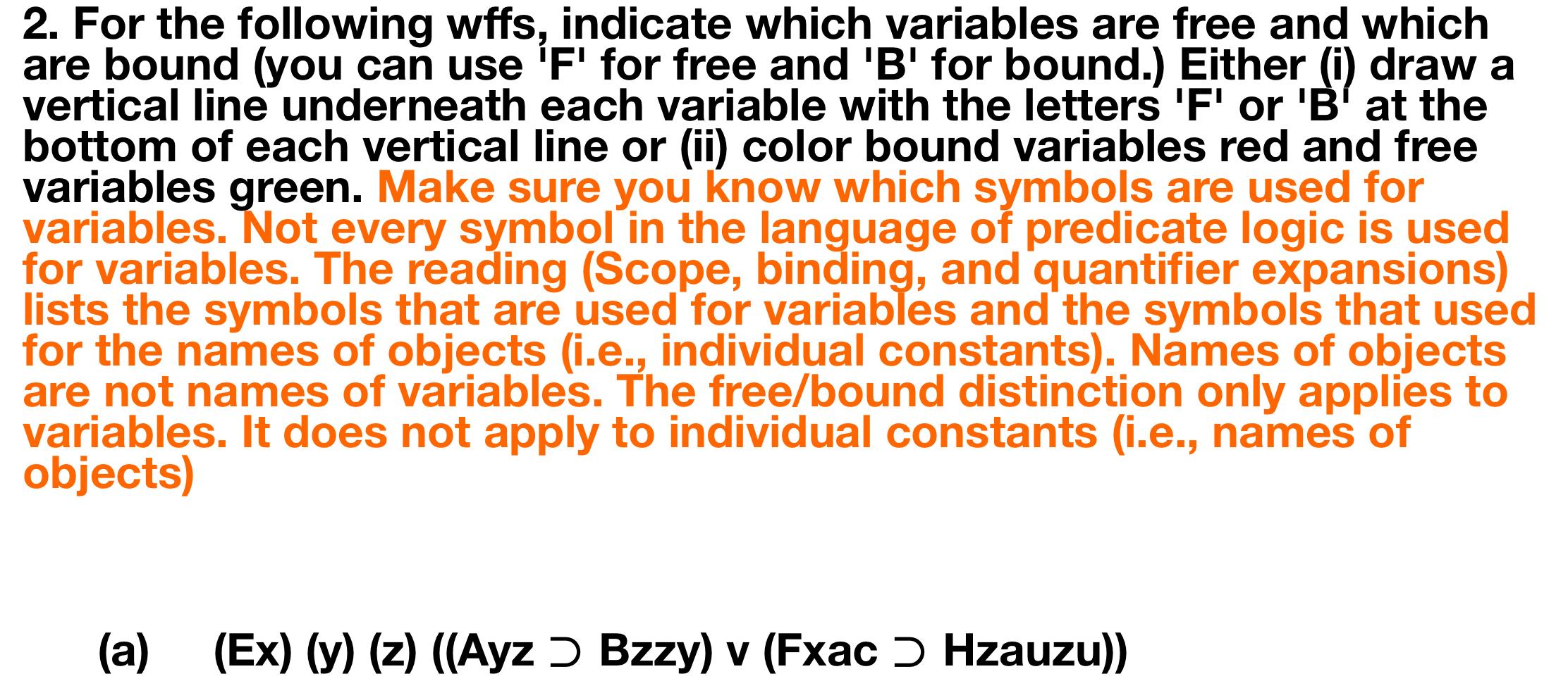 Solved 2. For the following wffs, indicate which variables | Chegg.com