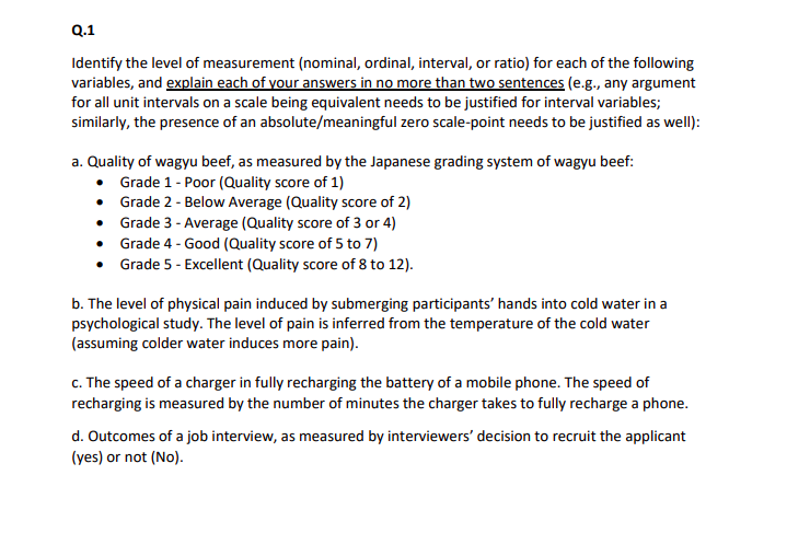 Solved Q.1 Identify the level of measurement (nominal, | Chegg.com