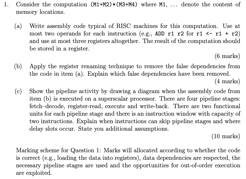 Solved Consider the computation (M1+M2)*(M3+M4) where M1, . | Chegg.com