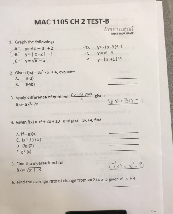 Solved MAC 1105 CH 2 TEST-B PRINT YOUR NAME 1. Graph the | Chegg.com