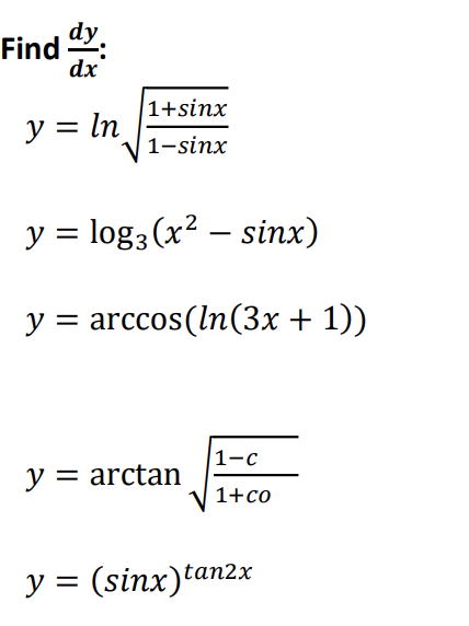 Solved Find dy dx 1+sinx y 1 = In 1-sinx y = log3 (x2 – | Chegg.com