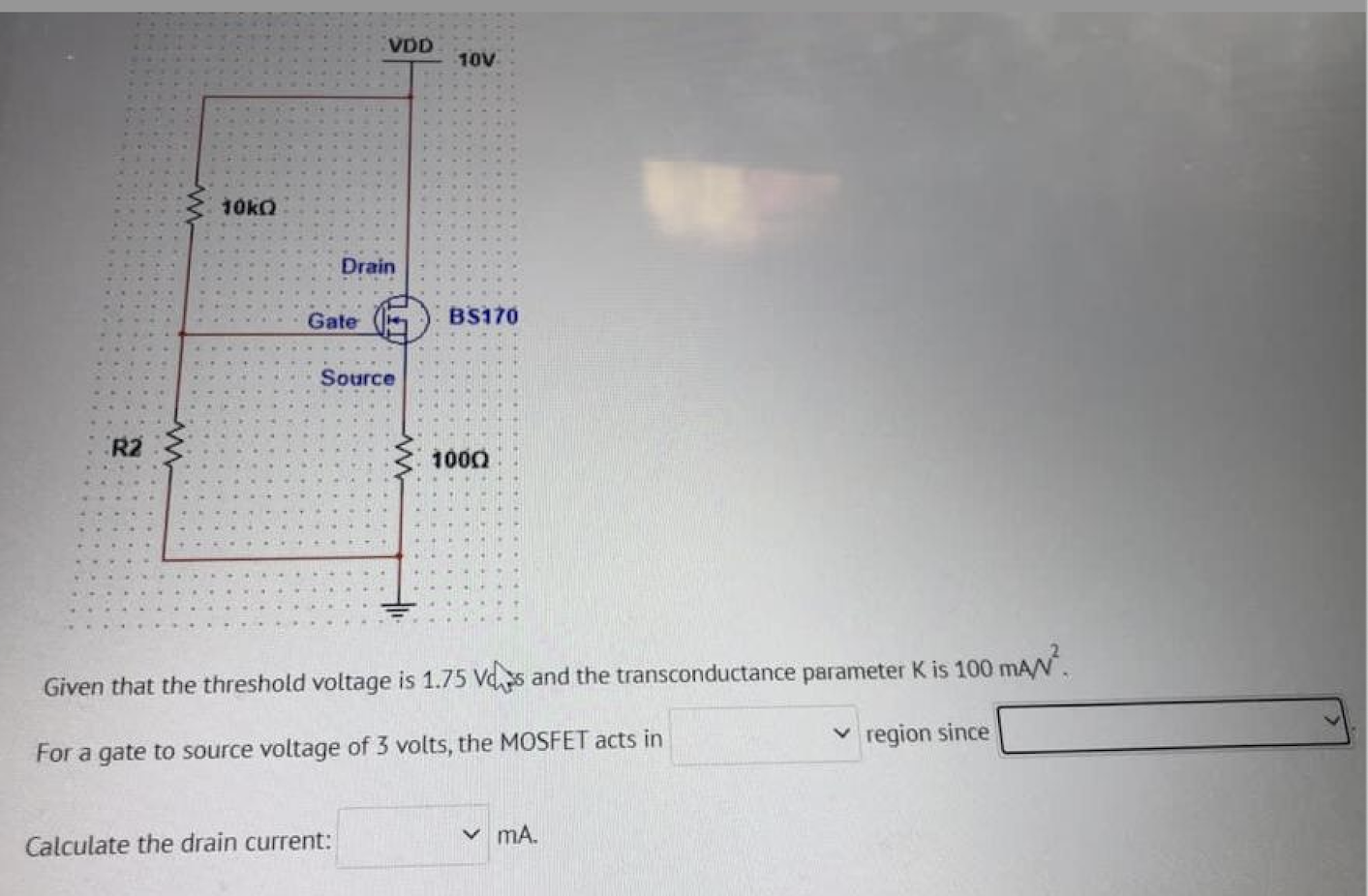 Solved Given that the threshold voltage is 1.75Vcs ﻿and the | Chegg.com