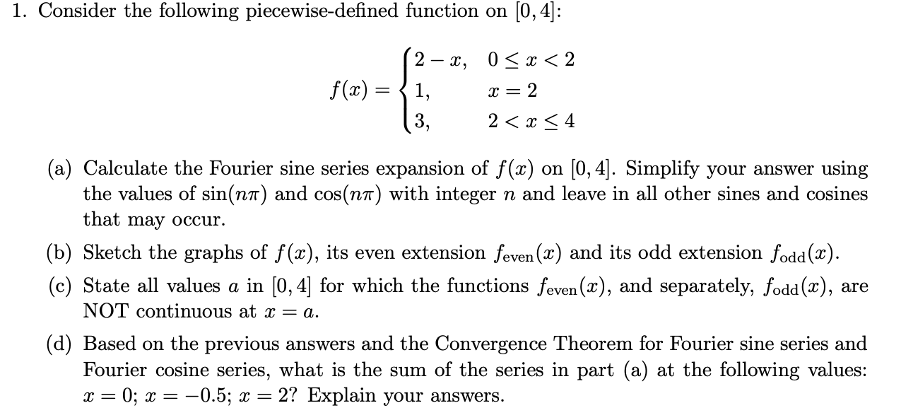 1. Consider the following piecewise-defined function | Chegg.com
