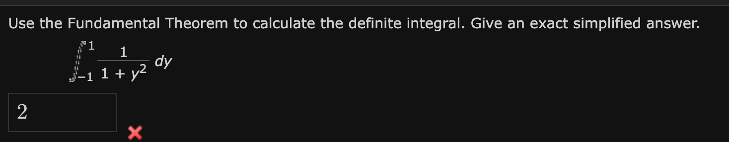 Solved Use the Fundamental Theorem to calculate the definite | Chegg.com