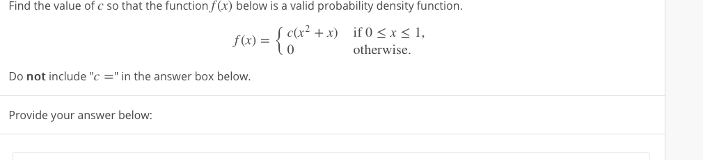 Solved Find the value of c so that the function f(x) below | Chegg.com