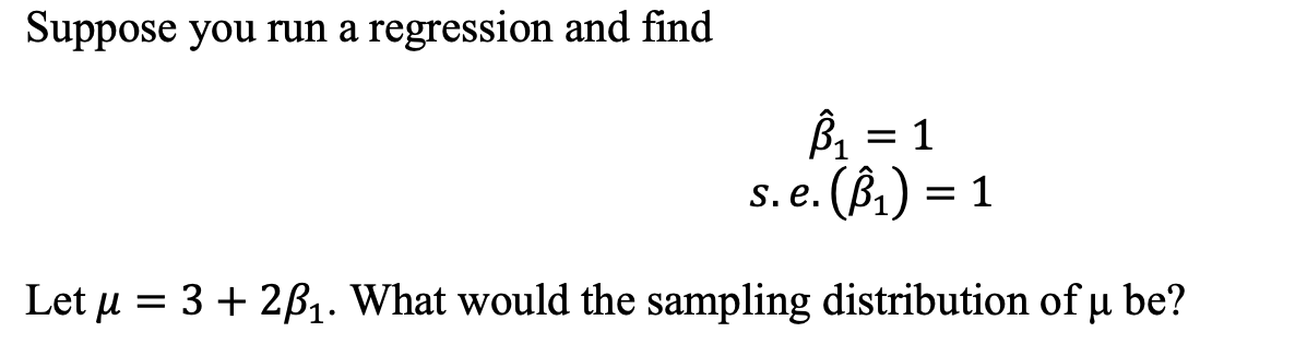 Solved Suppose you run a regression and | Chegg.com