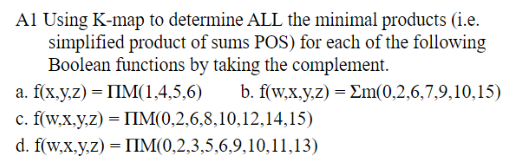 Solved A1 Using K-map to determine ALL the minimal products | Chegg.com