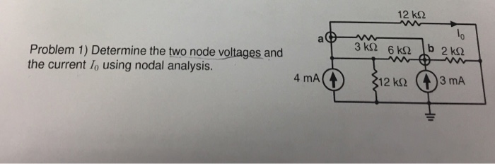 Solved Determine the two node voltages and the current I0 | Chegg.com