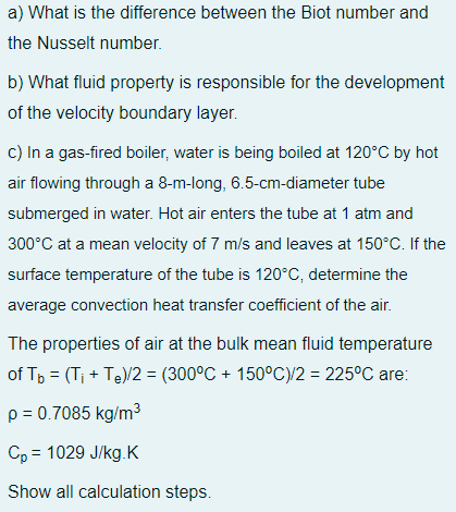 Solved a) What is the difference between the Biot number and | Chegg.com