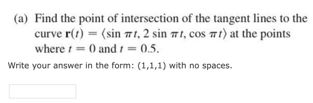 Solved Consider the given vector equation. r(t) = e8ti + e4t | Chegg.com