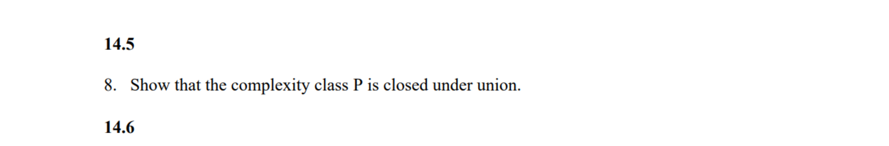 Solved Show that the complexity class P is ﻿closed under | Chegg.com